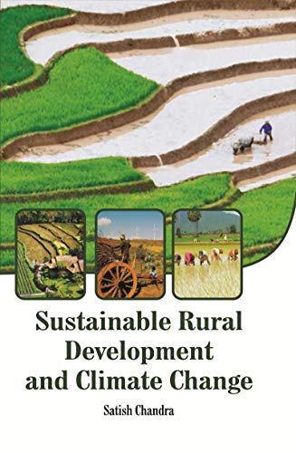Sustainable Rural Development And Climate Changes – AMIGA PRESS INC ...